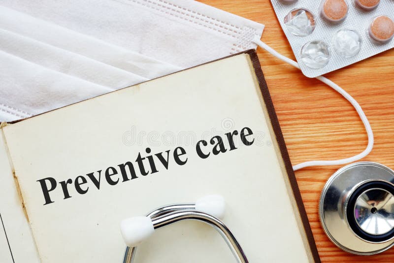 Preventive Care is Shown on the Photo Using the Text Stock Image ...