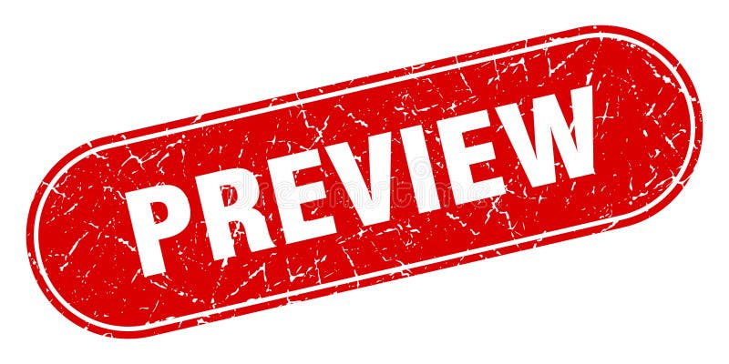 Preview Sign. Preview Grunge Stamp Stock Vector - Illustration of label ...