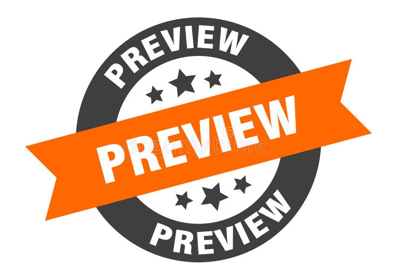 Preview Sign. Preview Grunge Stamp Stock Vector - Illustration of label ...