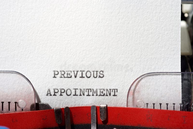 Previous appointment text stock photo. Image of assignation - 271892276