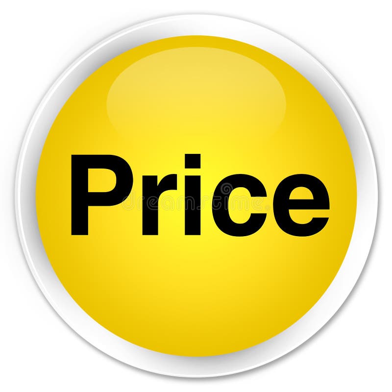 Price Premium Yellow Round Button Stock Illustration - Illustration of ...