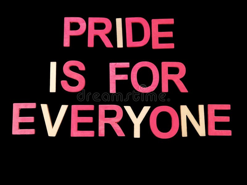 Pride Everyone Message Black Background Stock Photos - Free & Royalty ...