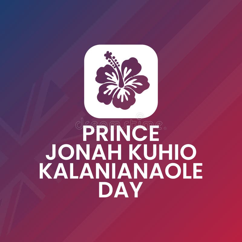 Prince Jonah Kuhio Kalanianaole Day. March 26 Stock Vector ... Prince Jonah Kuhio Kalanianaole Day. March 26 Stock Vector ...