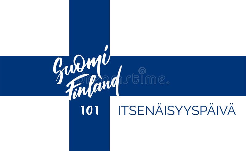 Suomi Finland, 101 Years of Independence - Text on Finnish Language ...