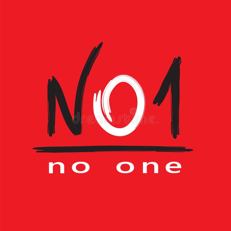 NO 1 No One - Simple Inspire and Motivational Quote. English Youth ...