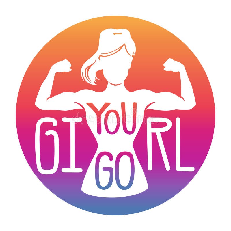 You Go Girl Stock Illustrations – 384 You Go Girl Stock Illustrations ...