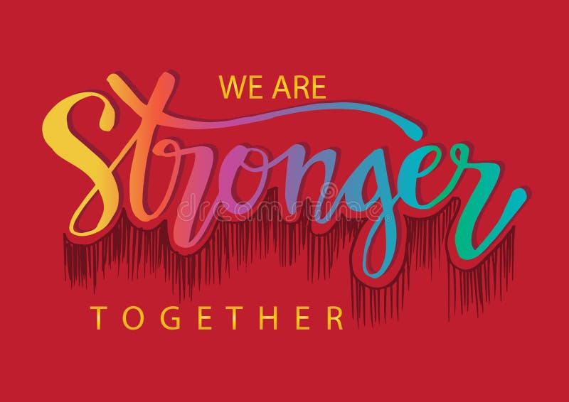 Stronger Together Motivation Stock Illustrations – 210 Stronger ...