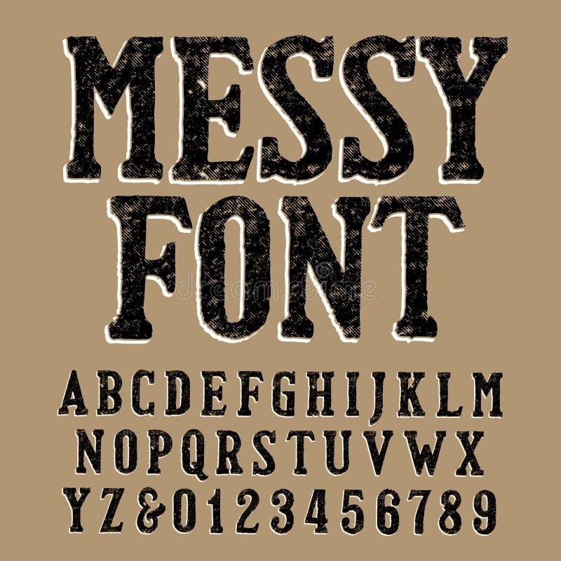 Messy Alphabet Font. Distressed Type Letters and Numbers Stock Vector ...