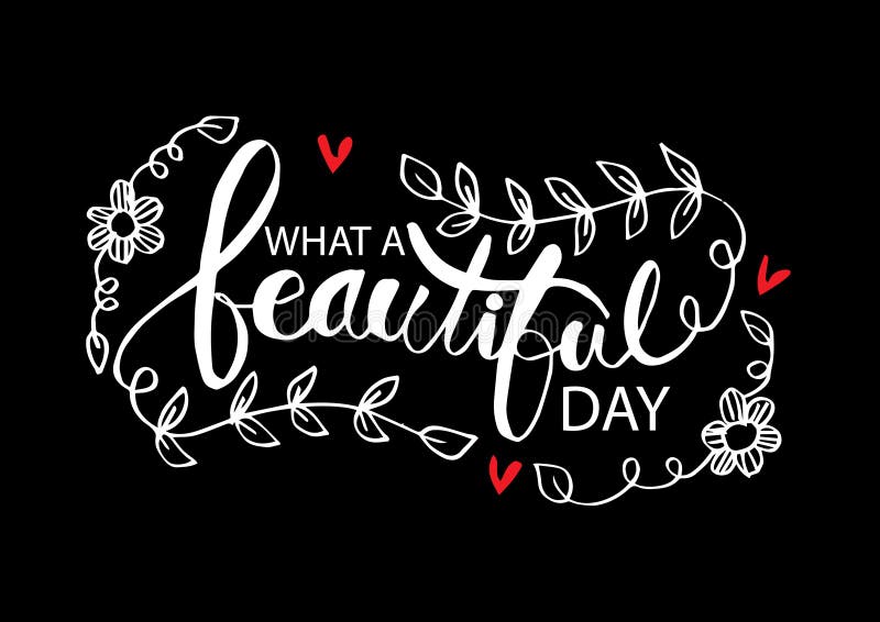 What a beautiful day. stock vector. Illustration of decorative - 144190092