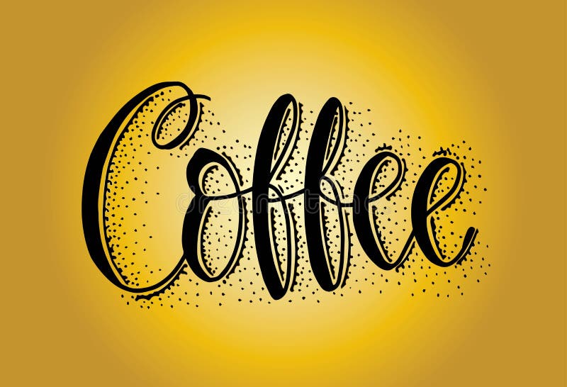 Hand Lettering `Coffee` Calligraphic Design Illustration, Vector Stock ...