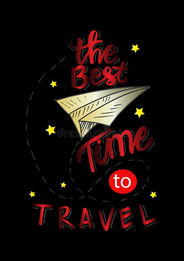 The best time to travel. stock illustration. Illustration of poster ...