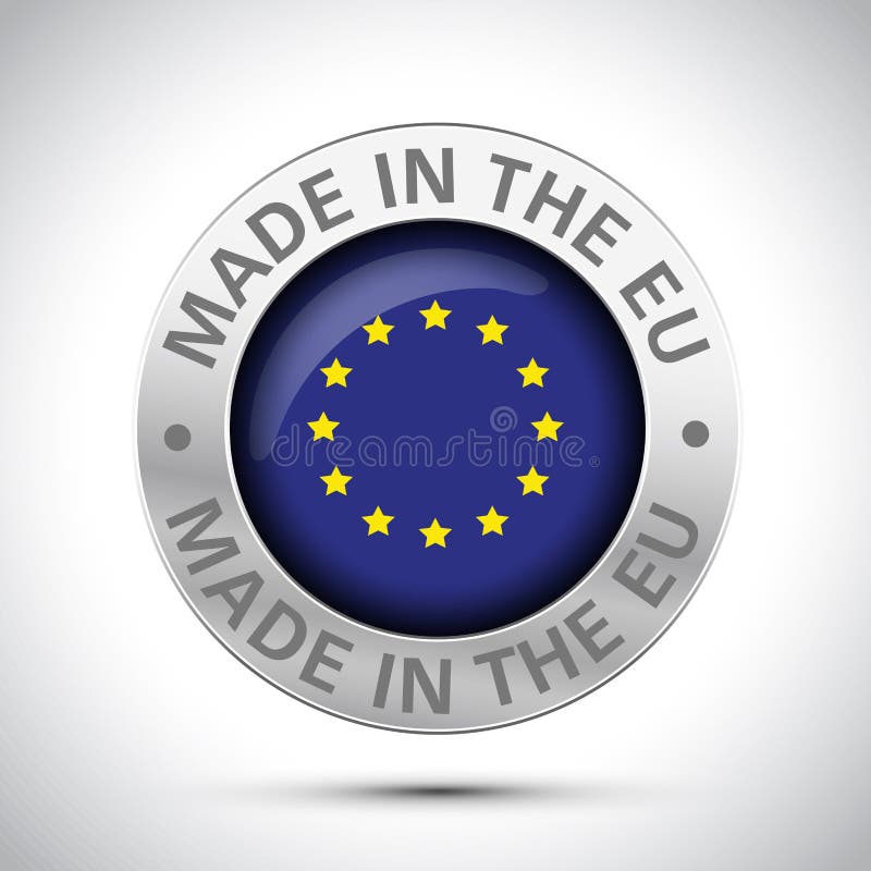 Made in European Union Flag Metal Icon Stock Vector - Illustration of ...
