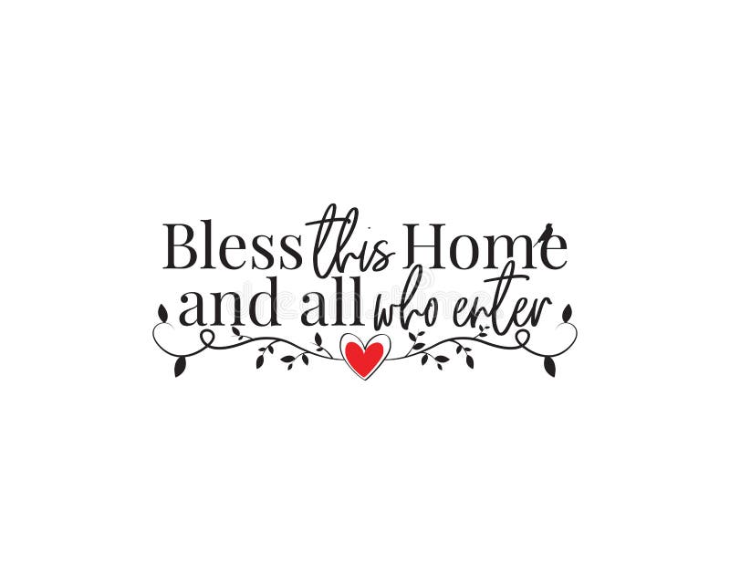 Bless the Home, Vector, Wording Design, Blessing, Lettering, Wall ...