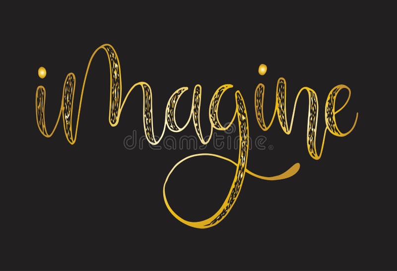 Imagine Hand Lettering, Motivational Quote Stock Vector - Illustration ...