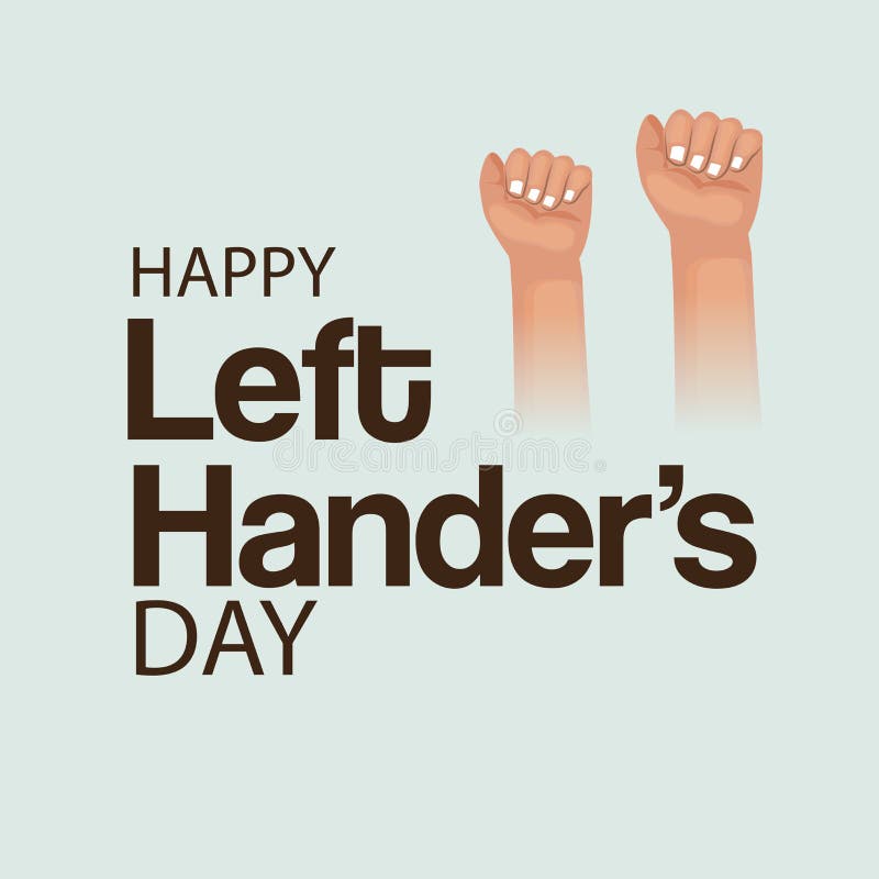 Left Hander`s Day stock illustration. Illustration of colorful - 155491904