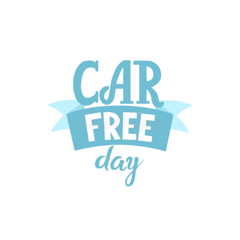 Car Free Day Poster Stock Illustrations – 314 Car Free Day Poster Stock ...