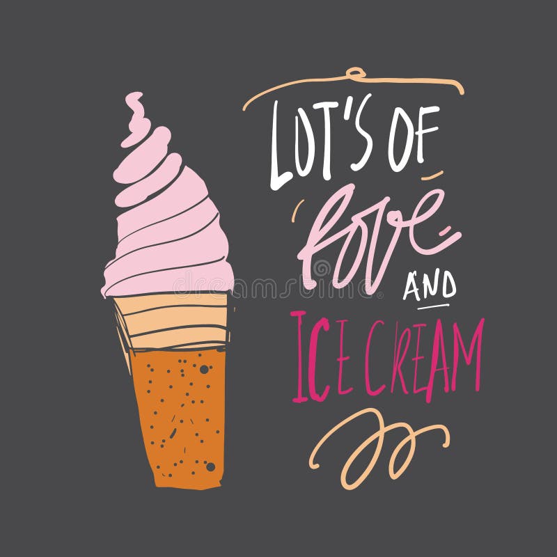 Ice Cream Hand Lettering Quote for Your Design Stock Vector ...