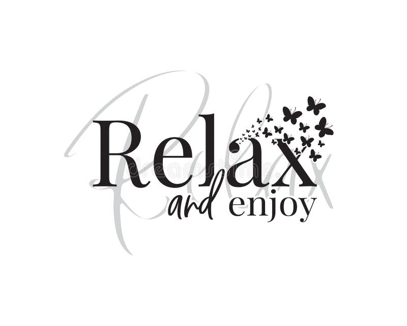 Relax and Enjoy. Wording Design, Lettering, Wall Art Decor, Wall Decals ...