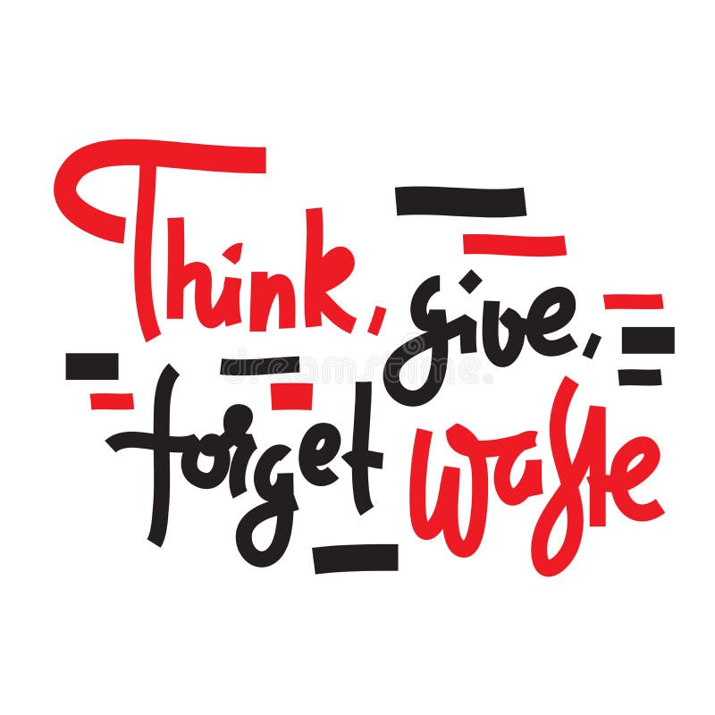 Think, Give, Forget Waste - Environmental Inspire and Motivational ...