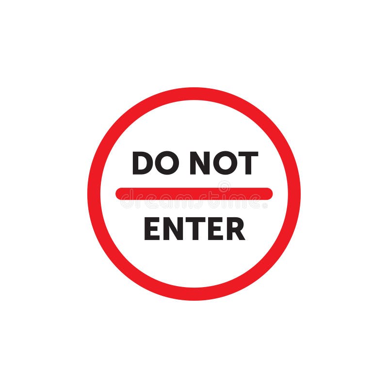 No Entry, Restricted Area. Ban Sign with Symbol and Large Text Stock ...