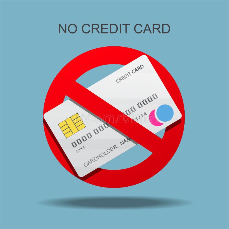 No Credit Card Allowed Sign Stock Vector - Illustration of bank ...