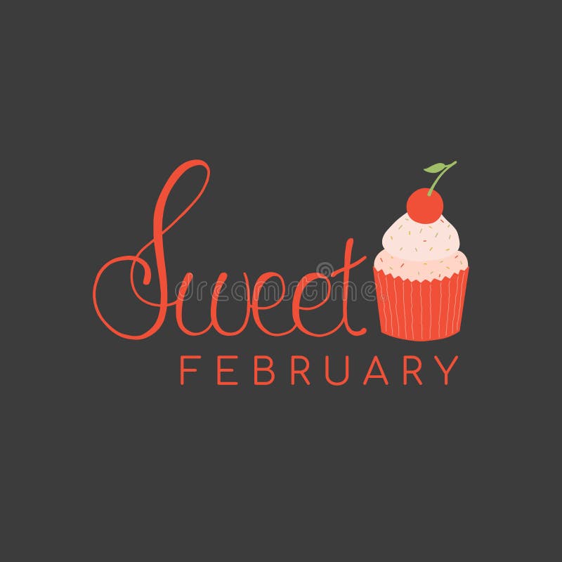 Sweet FEBRUARY Lettering with Hand-drawn Cupcake with Cherry on Top ...