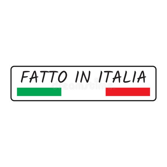 Fatto in Italia Made in Italy Label in Frame with Flag Colors Stock ...