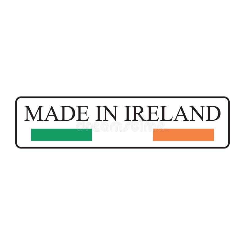 Made in Ireland Badge, Label or Logo with Flag. Vector Illustration ...