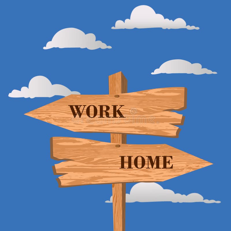 Work or Home Street Sign, Choice Concept, Vector Illustration Stock ...