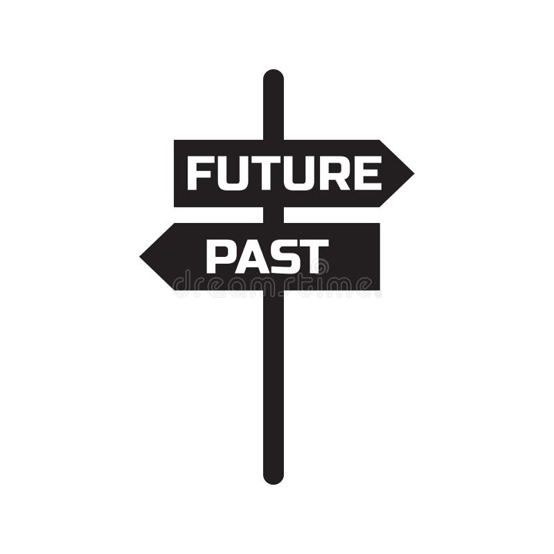 Future Past Road Sign Design Stock Illustrations – 148 Future Past Road ...