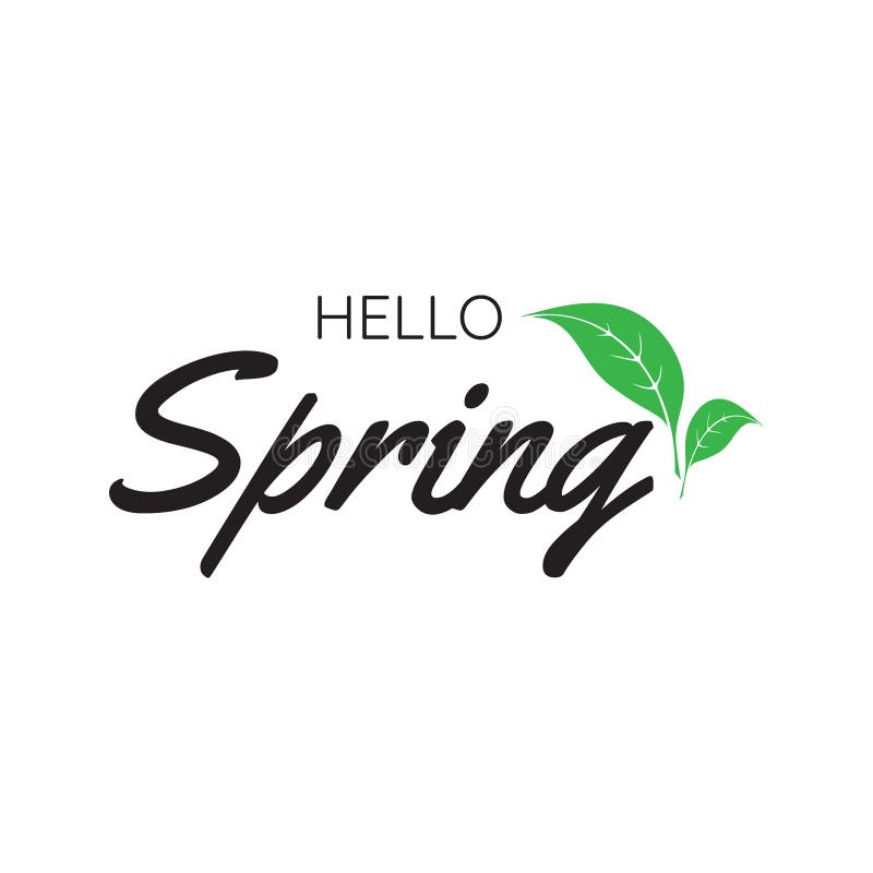 Hello Spring Text Green Leaf Stock Illustrations – 2,806 Hello Spring ...