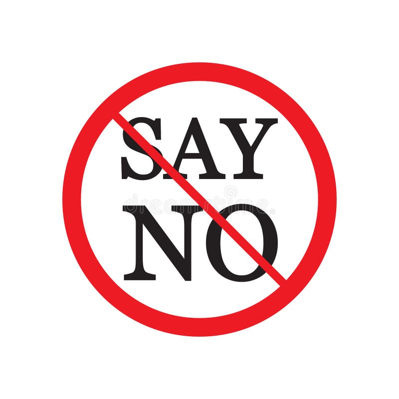 Say No Sign for Poster and Sticker. Vector Concept Stock Vector ...