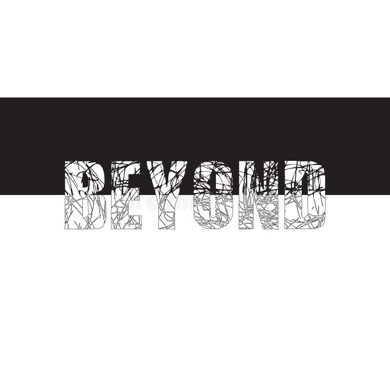 BEYOND - Vector Illustration Design for Banner, Stamp, T Shirt Graphics ...
