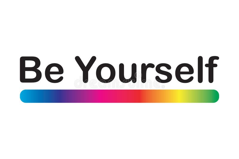Be Yourself - Vector Illustration Design for Banner, T-shirt Graphics ...