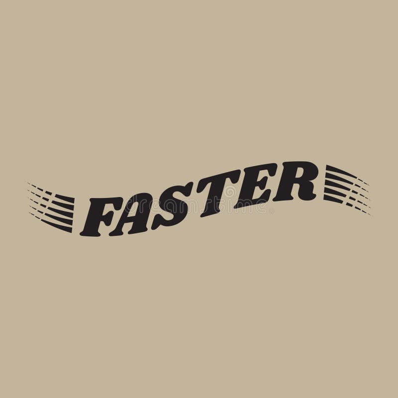 Faster - Vector Illustration Design for Banner, T Shirt Graphics ...