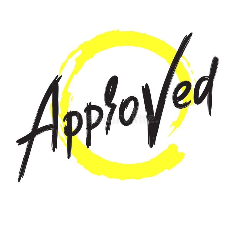 Approved - Inspire Motivational Quote. Stock Vector - Illustration of ...