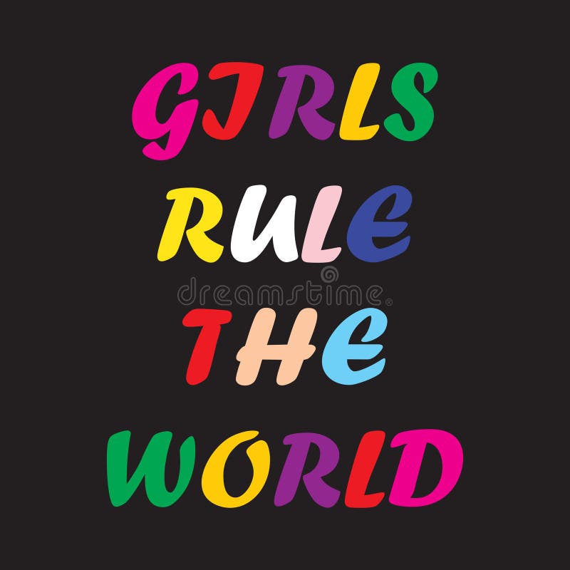 Girls Rule the World - Vector Illustration Design for Banner, T Shirt ...
