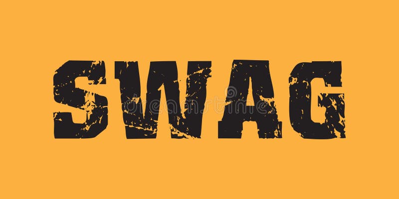 SWAG - Vector Illustration Design for Banner, T Shirt Graphics, Fashion ...