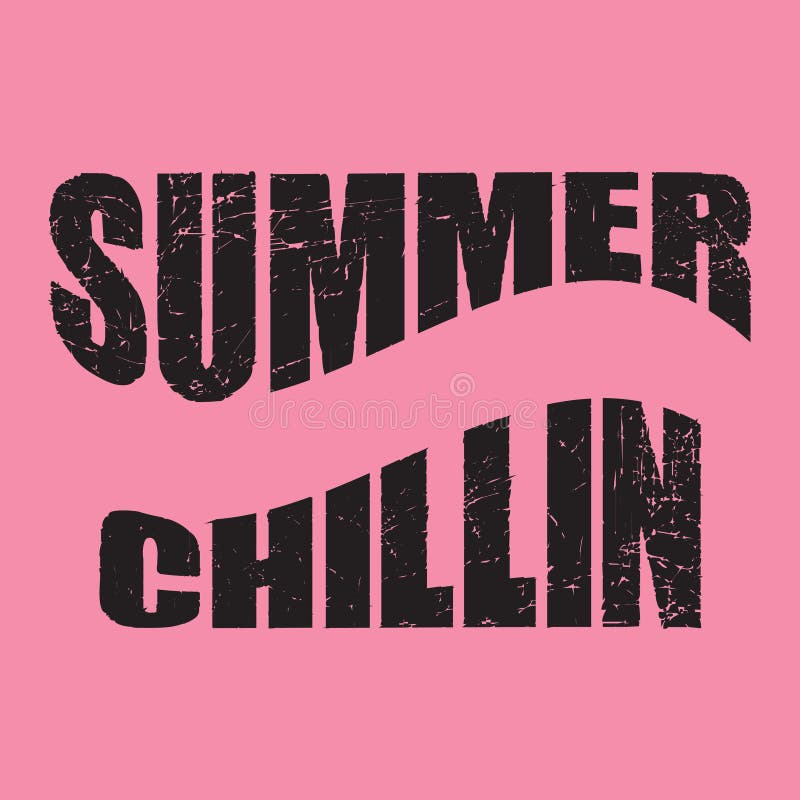 Summer Chillin - Vector Illustration Design for Poster, Textile, Banner ...