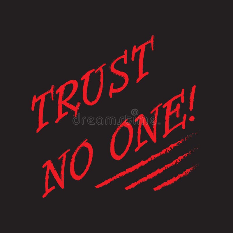 TRUST No One- Vector Illustration Design for Banner, T Shirt Graphics ...