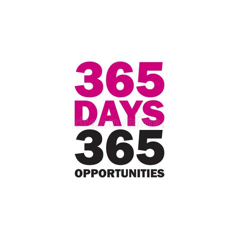 365 Days 365 Opportunities - Vector Illustration Design for Textile and ...
