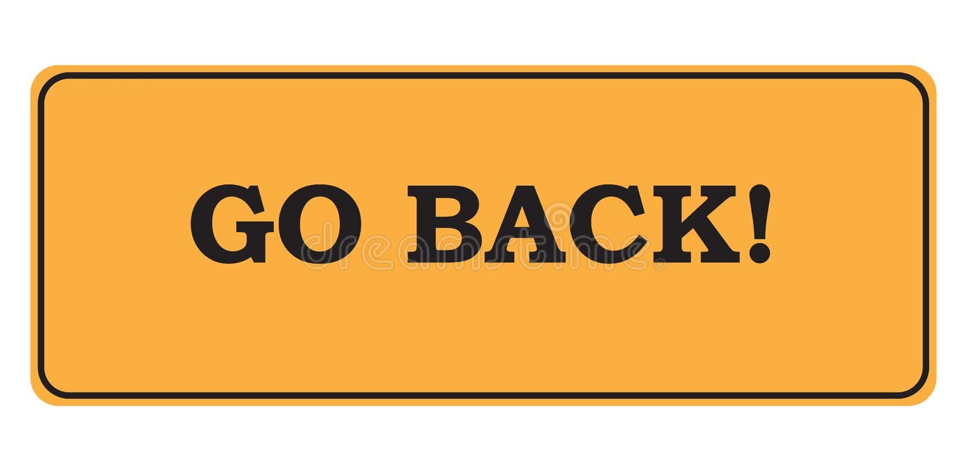 Wrong Way Go Back Stock Illustrations – 38 Wrong Way Go Back Stock ...