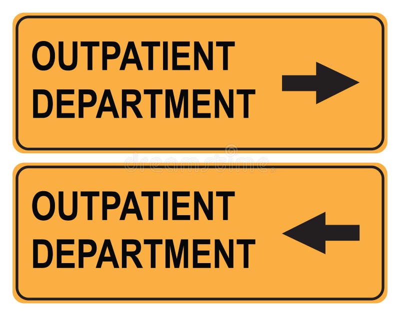 Outpatient Department Traffic Sign Stock Illustration - Illustration of ...