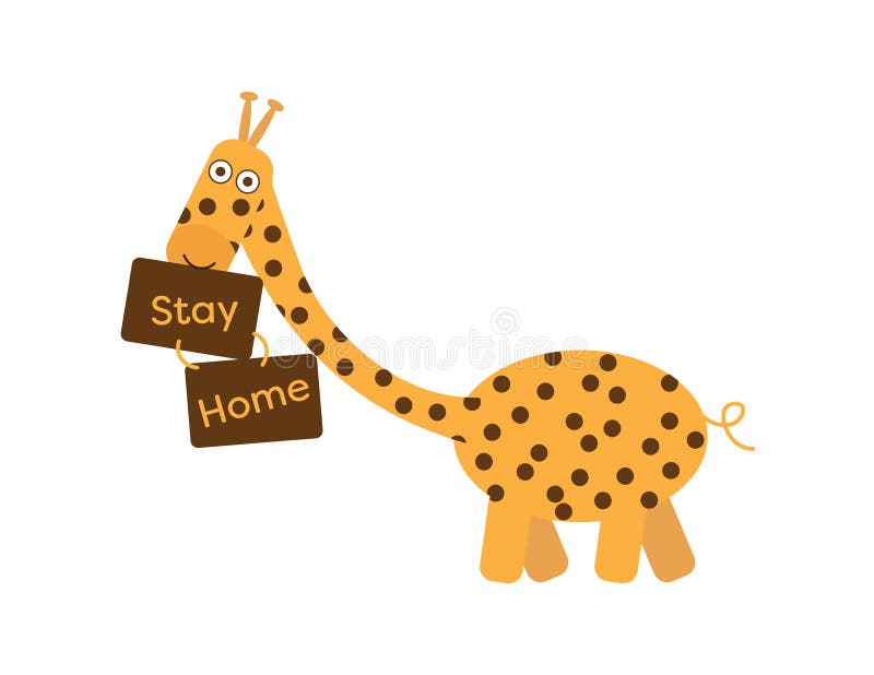 Cute Cartoon Giraffe Holding Stay Home Sign Stock Vector - Illustration ...
