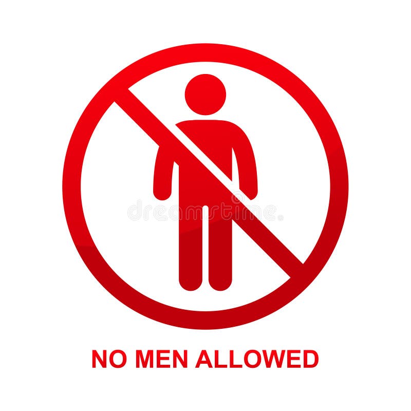 No men allowed stock illustration. Illustration of mark - 32772835