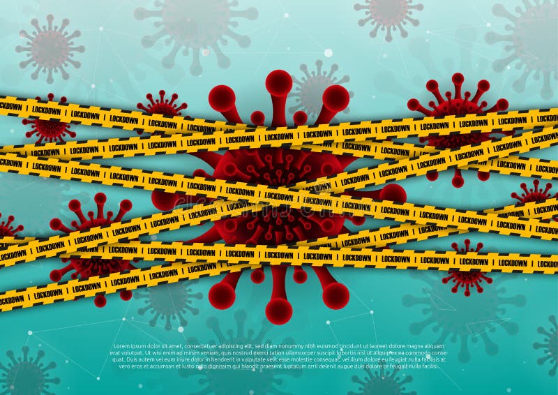 Corona Virus Bacteria Cells and Yellow Lockdown Tape, Stop Spreading ...