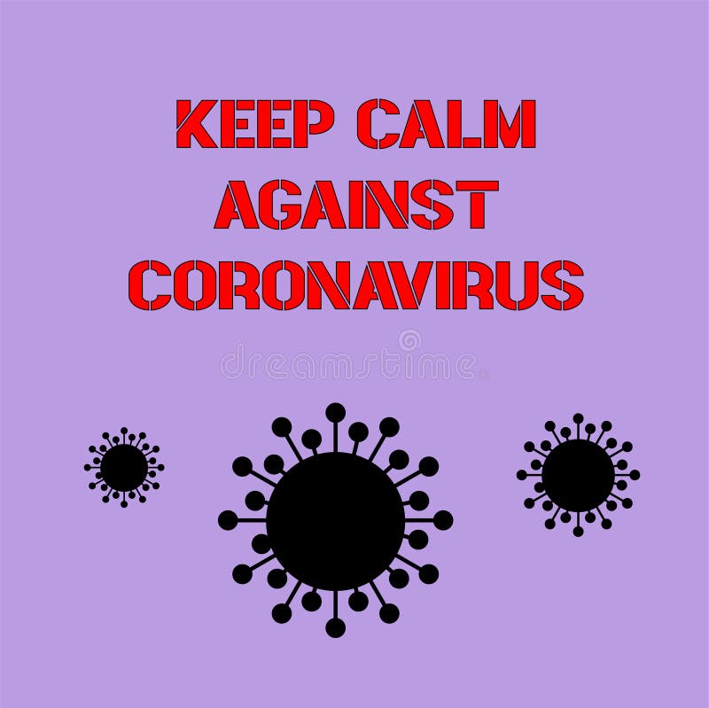 Keep Calm, we are Together Against Coronavirus. Stock Illustration ...