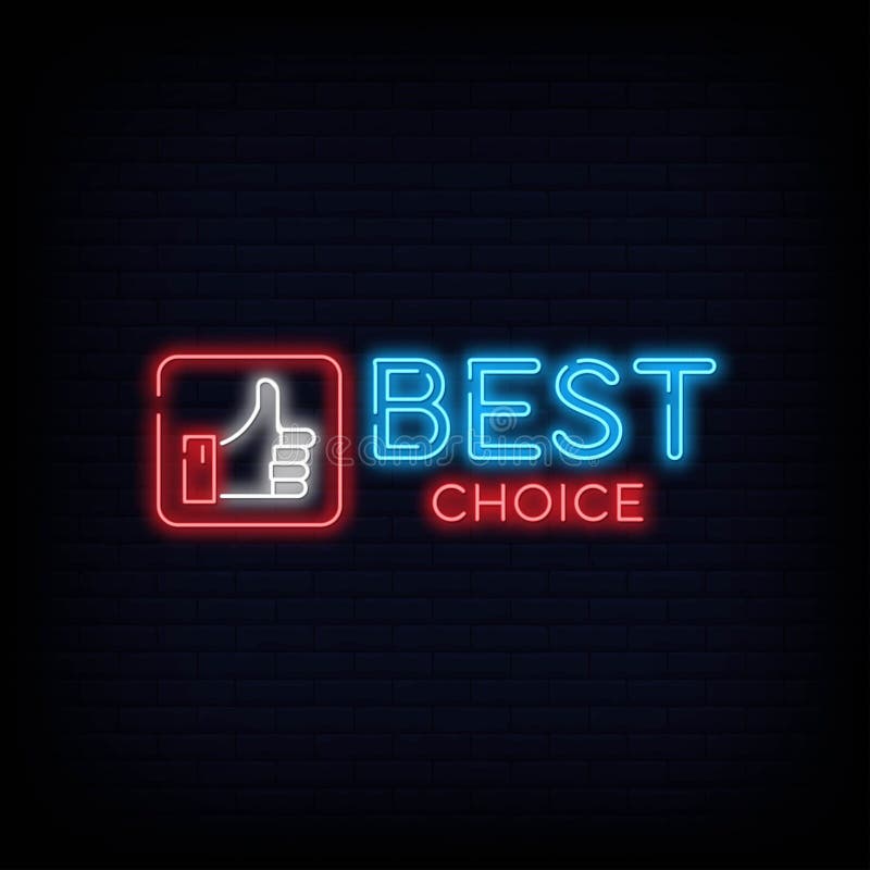 Best Choice Neon Signs Style Text Vector Stock Vector - Illustration of ...