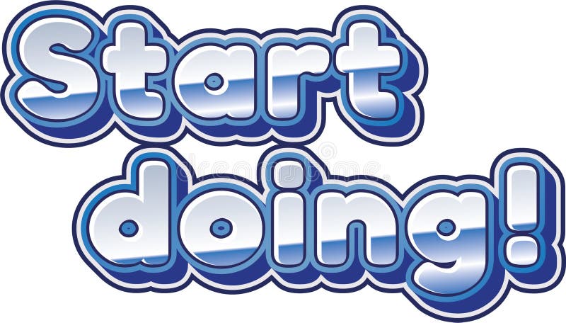 `Start doing` poster stock vector. Illustration of design - 179382123