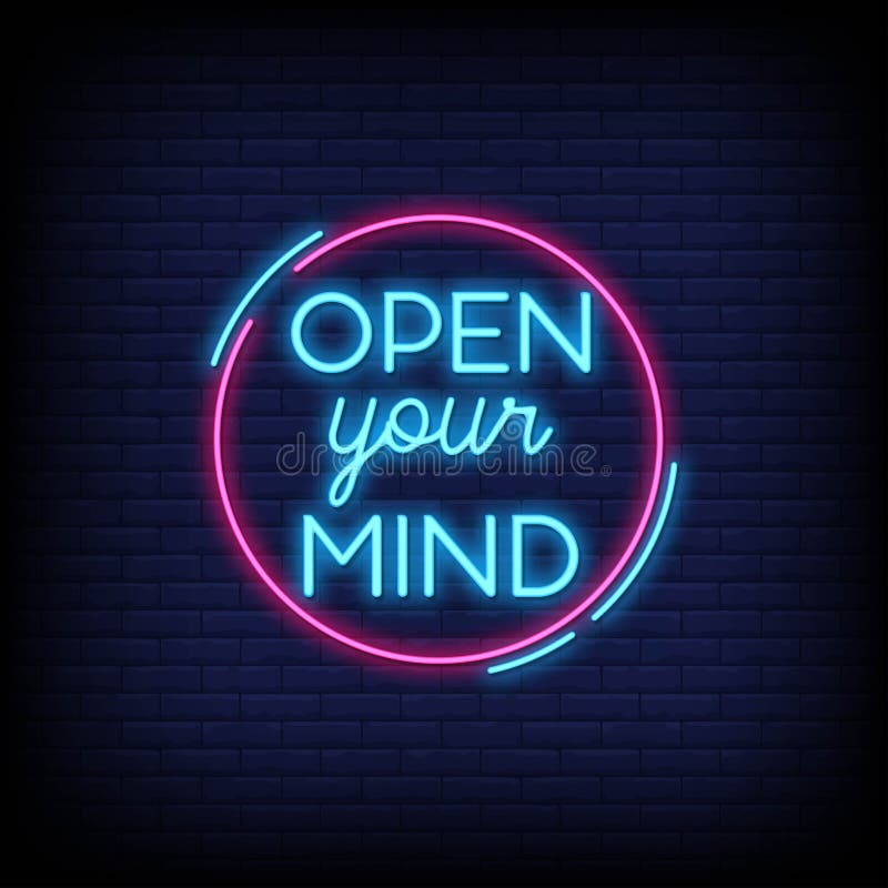 Open Your Mind Neon Signs Style Text Vector Stock Vector - Illustration ...
